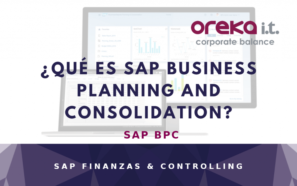 SAP BPC · SAP Business Planning and Consolidation | Oreka IT